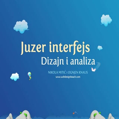 Juzer interfejs - Dizajn i analiza | PPTX