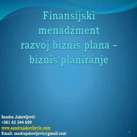 Finansijski menadzment, razvoj biznis plana - biznis planitanje | PPTX