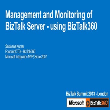 Monitoring and Management of BizTalk Server - using BizTalk360 | PPT