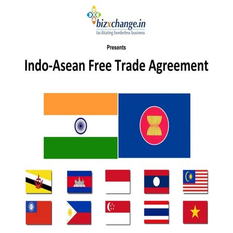 ASEAN FTA - A Bizxchange.in Exclusive !! | PPT