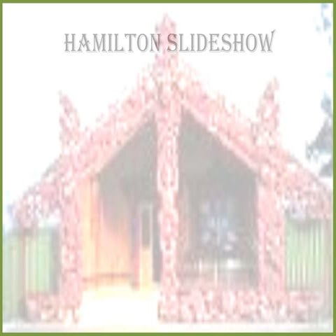 Hamilton, New Zealand | PPT
