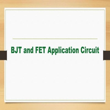 BJT and FET Application Circuit.pptx
