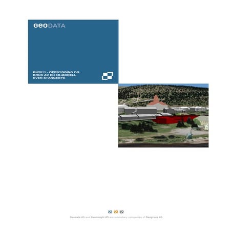 BK2011 Oppbygging og bruk av en 3D modell | PDF