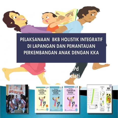 BKB HI.ppt Pembentukan dan manfaat BKB HI bagi Keluarga | PPT