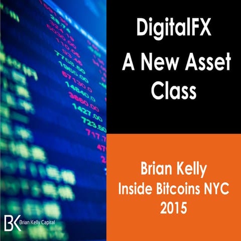 DigitalFX: A New Asset Class for Investors | PPT