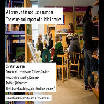 A library visit is not just a number: The impact and value of public ...