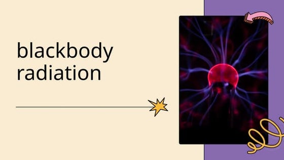 Blackbody Radiation quantum mechanics.pptx