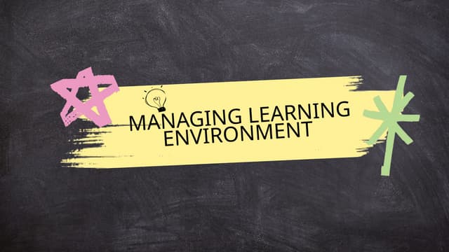 creatinglearningenvironment-220620064648-365757f1.pptx