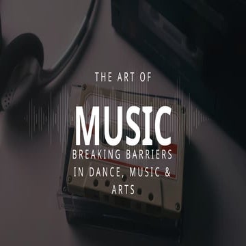 Black and White Modern The Art Of Music Presentation.pptx