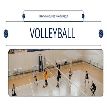 Introduction and History to Volleyball | PPT