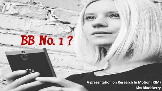 Rise and fall_blackberry (1) | PPT