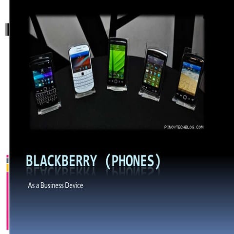 Blackberry (phones) | PPTX | Email | Internet