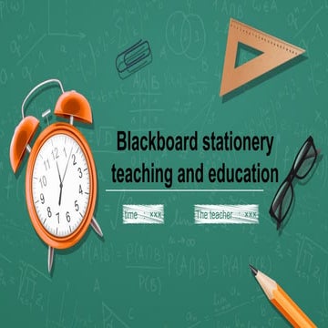Blackboard teaching for classroom in schools.pptx