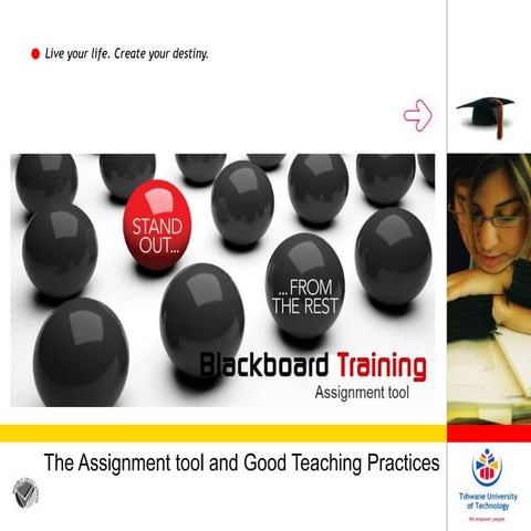 Blackboard training - The assignment tool and good teaching practices ...