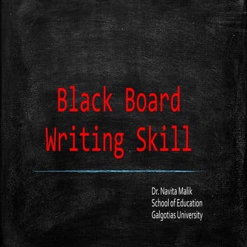 Black Board Writing Skill.pptx