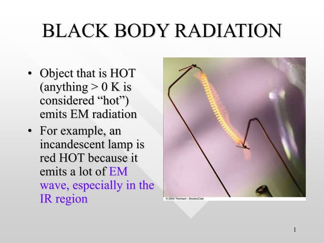 Black Body Radiation | PPTX