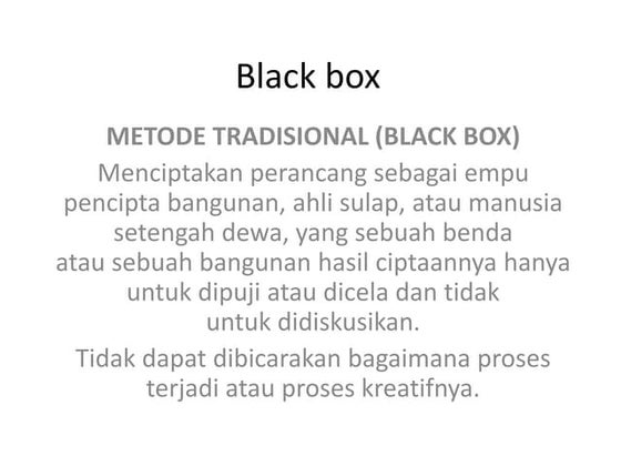 Black box dan glass box | PPT