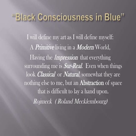 Black Consciousness In Blue Good | PPTX