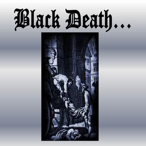 Black Death - A Summary for Kids | PPTX
