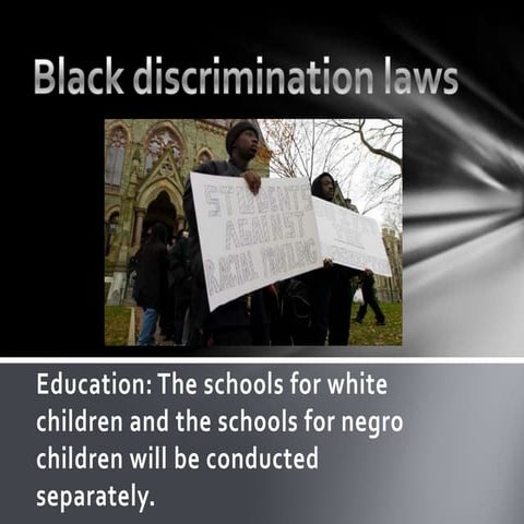 Black discrimination laws | PPTX
