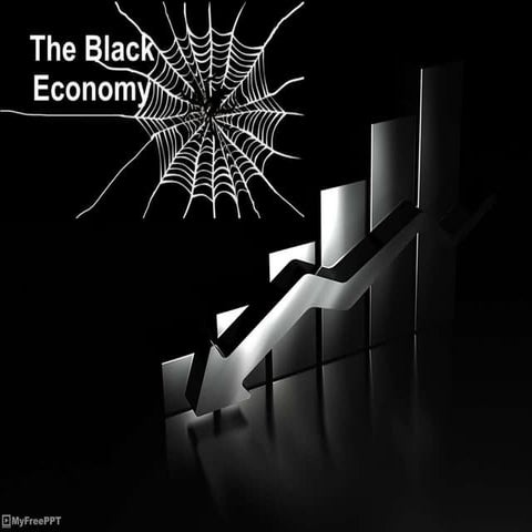 Black economy | PPTX