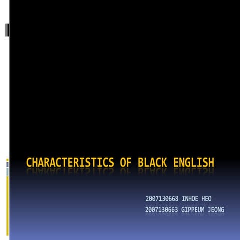 Black english | PPTX