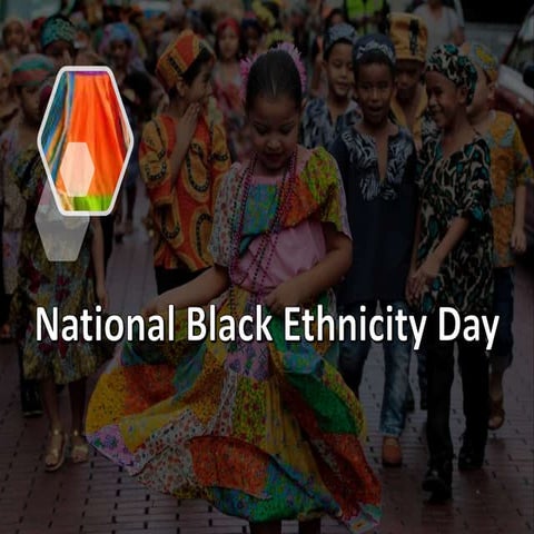 Black Ethnicity Day.pptx