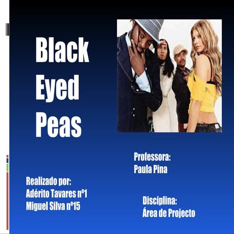 Black Eyed Peas | PPT