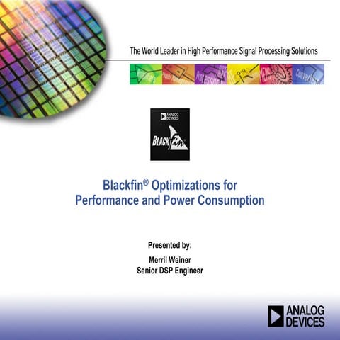 Blackfin optimization for performance | PPT