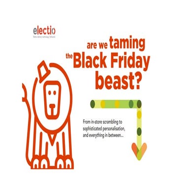 Are we taming the Black Friday beast? | PPT