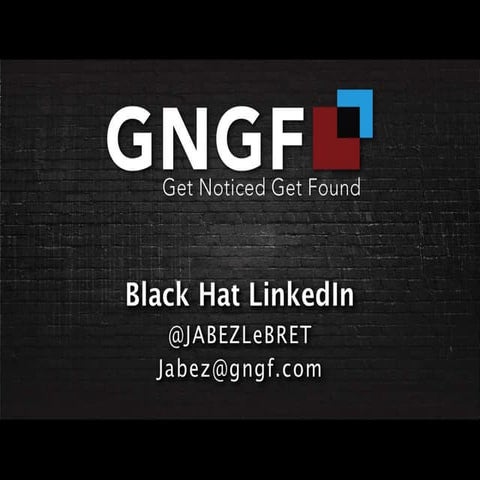Black Hat LinkedIn Jabez LeBret | PPT