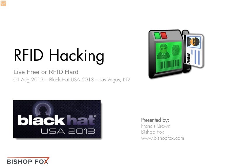 RFID Hacking: Live Free or RFID Hard