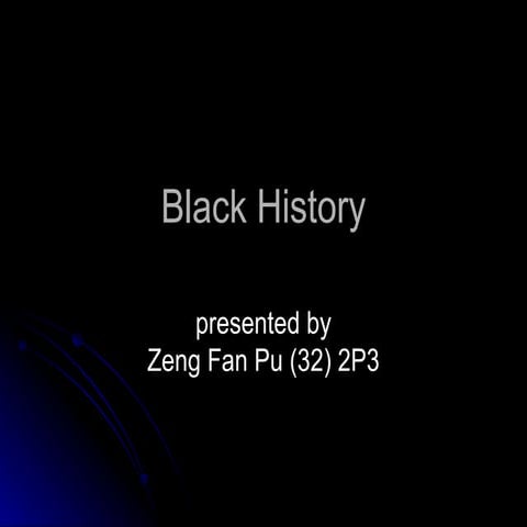 Black history | PPT