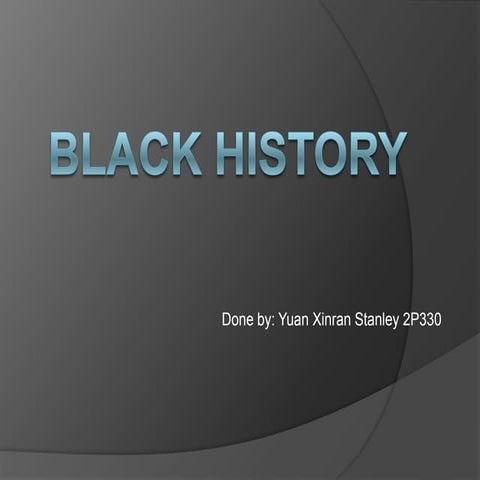 Black history | PPT