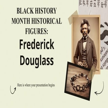 Black History Month Historical Figures_ Frederick Douglass by Slidesgo.pptx