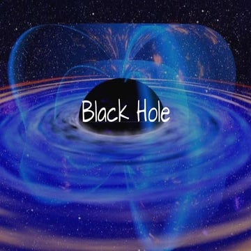 Black hole | PPT