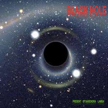 Black hole ppt | PPTX