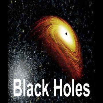 Presentation on Black Holes for secondary Astronomy class | PPTX