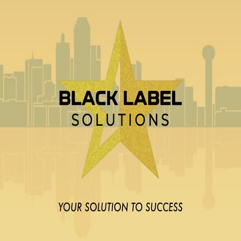 What does Black Label Solutions do in Dallas, TX? | PDF | Sales | Business
