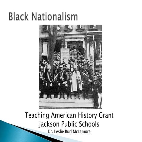 Black nationalism - TAH Grant Summer 2012 | PPT