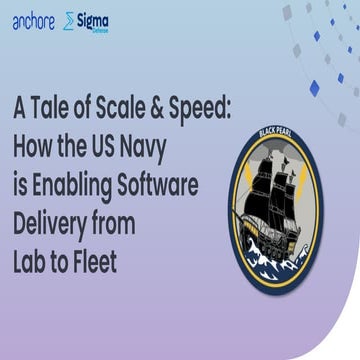 A tale of scale & speed: How the US Navy is enabling software delivery ...