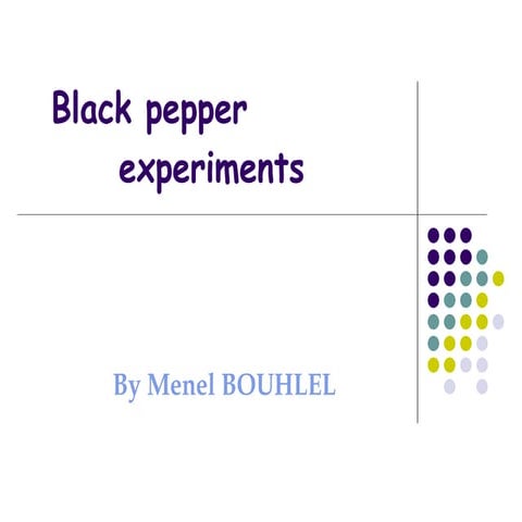 Black pepper and dish soap experiments2 | PPT