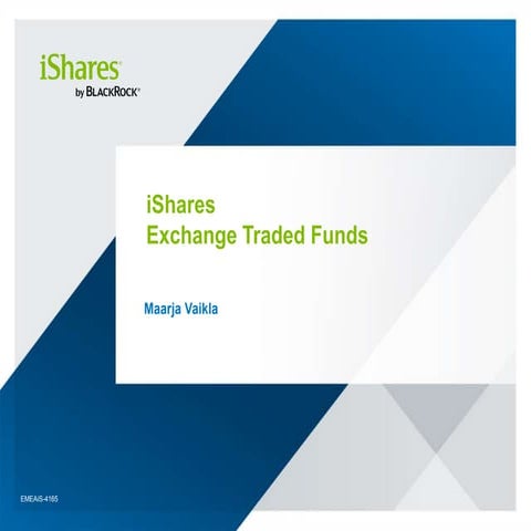 iShares - Exchange Traded Funds | PPTX