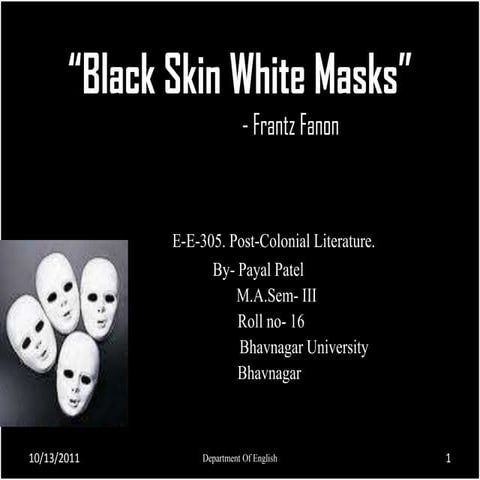 ''Black skin white masks'' by frantz fanon | PPTX