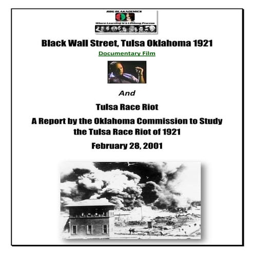 Black Wall Street, Tulsa Oklahoma Race Riot of 1921: A Documentary Film ...