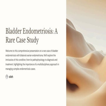 Bladder-Endometriosis-A-Rare-Case-Study.pdf