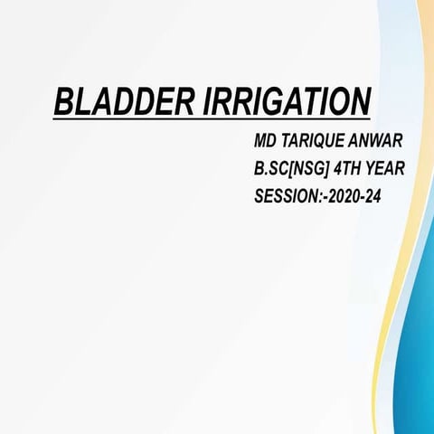 Cystoclysis bladder irrigation | PPTX