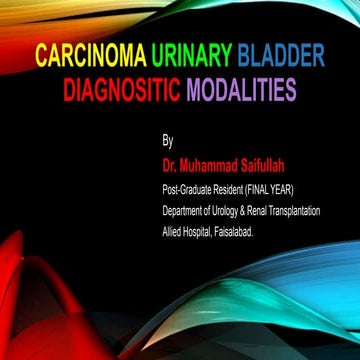 Bladder Cancer Diagnostic Modalities | PPT