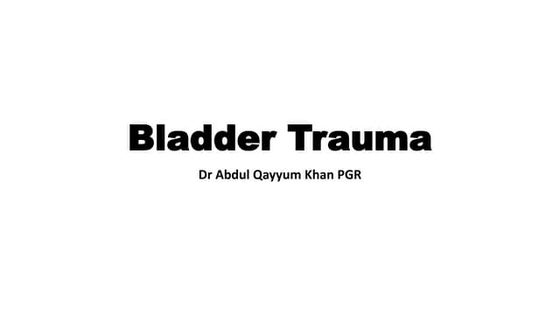 bladder trauma.ppt
