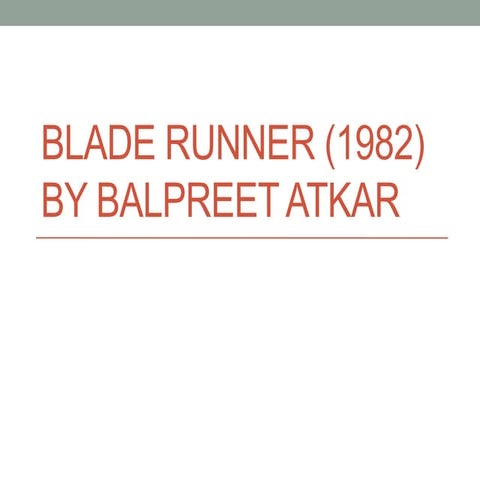 Blade runner (1982) | PPTX